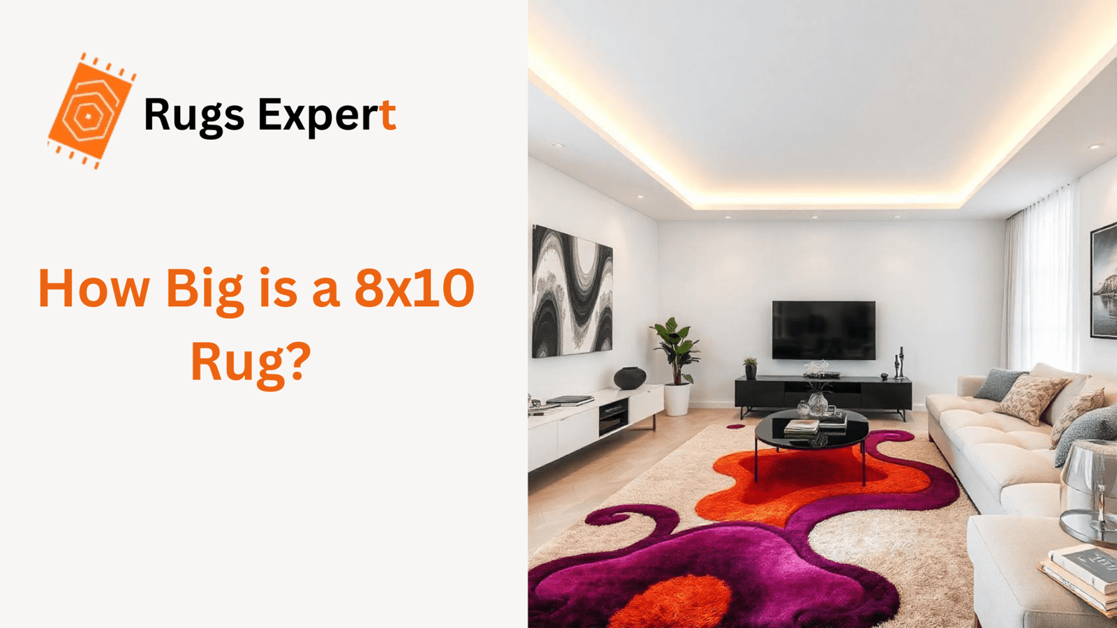 How Big Is A 8x10 Rug? Understanding Rug Sizes